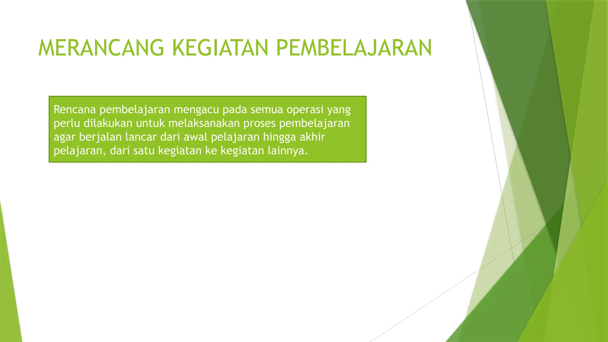 sbm MERANCANG KEGIATAN PEMBELAJARAN.pptx