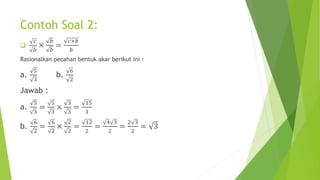 Merasionalkan penyebut bentuk akar | PPTX