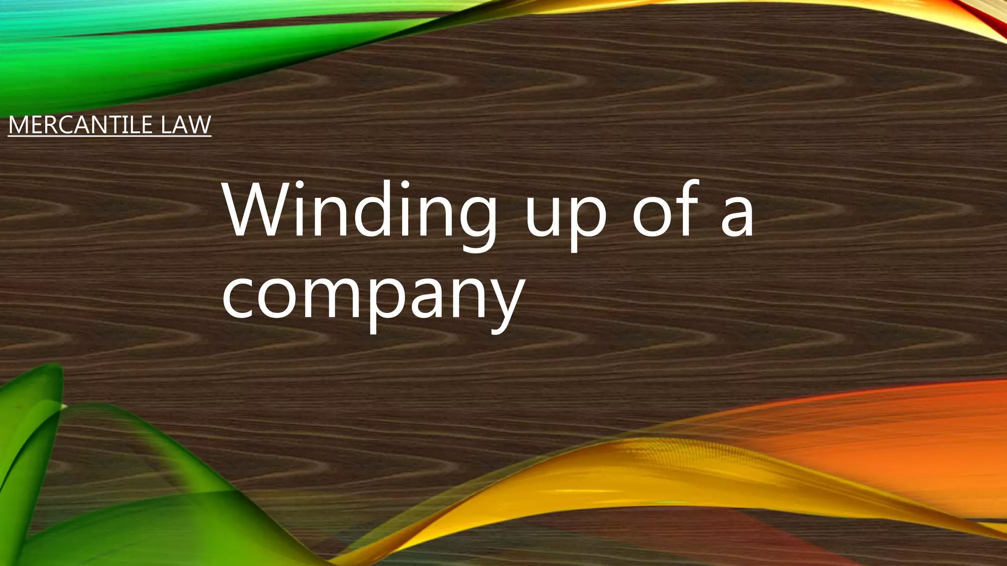 winding up of a company | PPTX