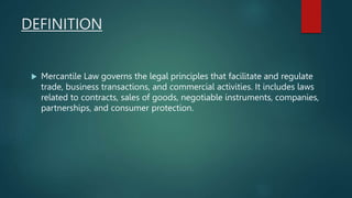 mercantile Law presentation of mercantile Law | PPTX