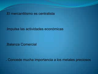 Mercantilismo | PPTX