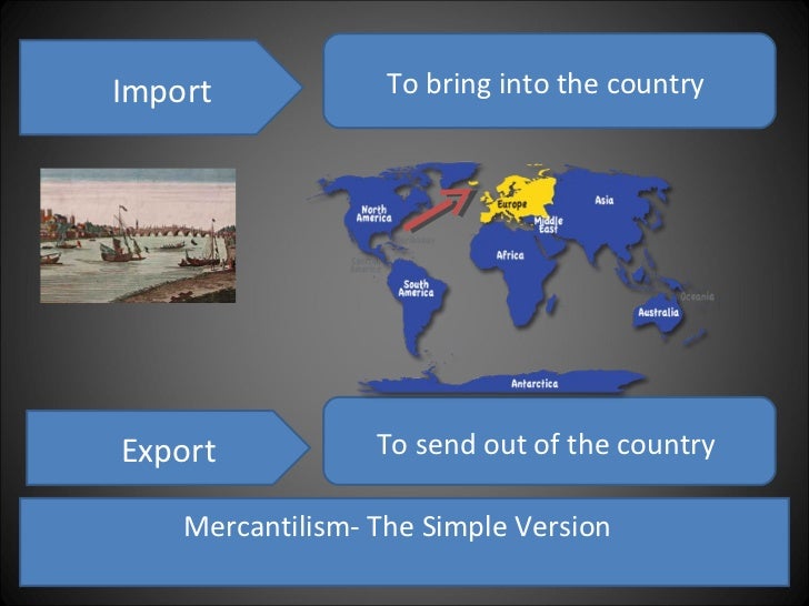 Mercantilism simplified