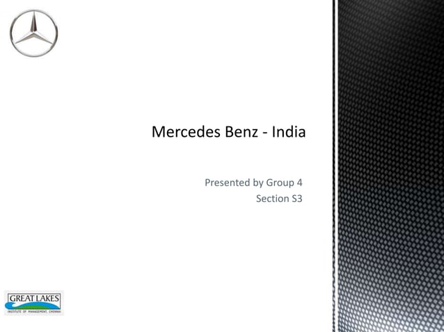 Merc benz india - product mix - section s3 group 4 | PPTX | Automotive ...