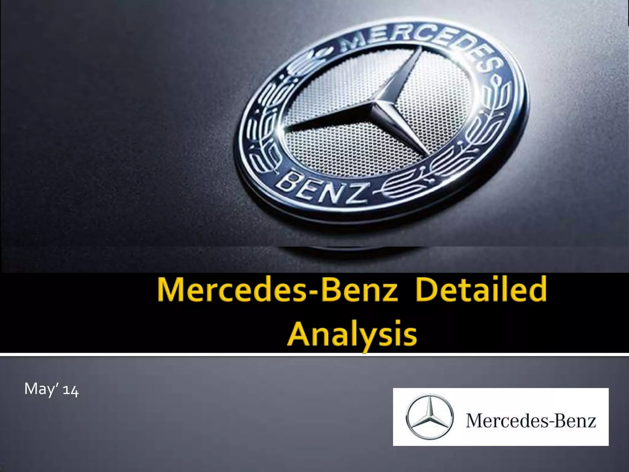 Mercedes benz and its competitors in india analysis 2014 | PPTX
