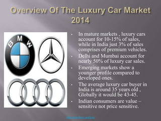 Mercedes benz and its competitors in india analysis 2014 | PPTX