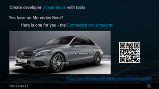 Leveraging API Docs and Tools at Mercedes-Benz /developers | PPT