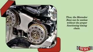 Mercedes Benz Timing Chain Problems- 5 Things to Know by Woodinville ...