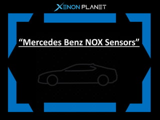 Mercedes Benz NOX Sensor | PPT