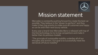 Mercedes Benz Mission Statement