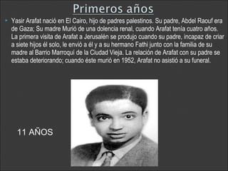 Yasir Arafat. Palestina | PPT