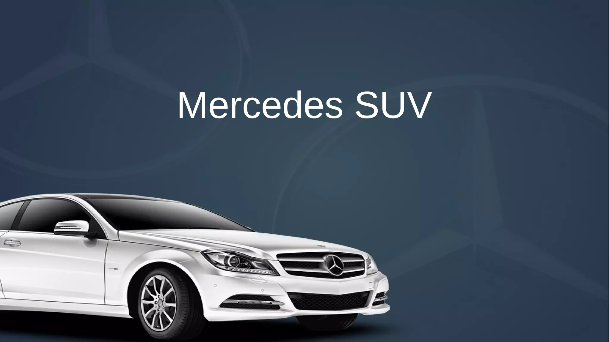 Mercedes suv | PPT