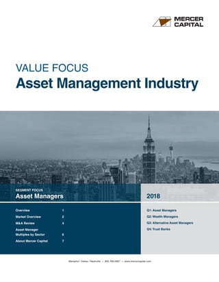 Mercer Capital's Asset Management Industry Newsletter | Q1 2018 | Focus ...