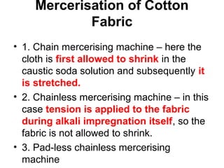 Mercerisation | PPT