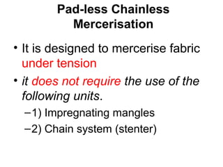 Mercerisation | PPT