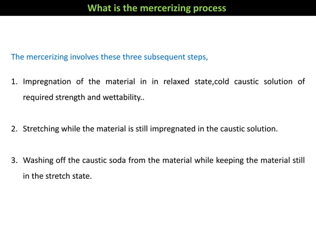 Mercerization | PPTX