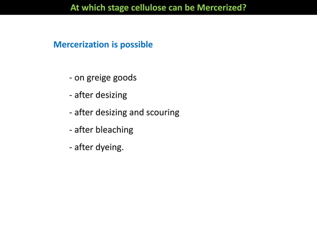 Mercerization | PPTX