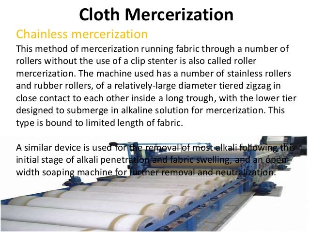 Mercerization