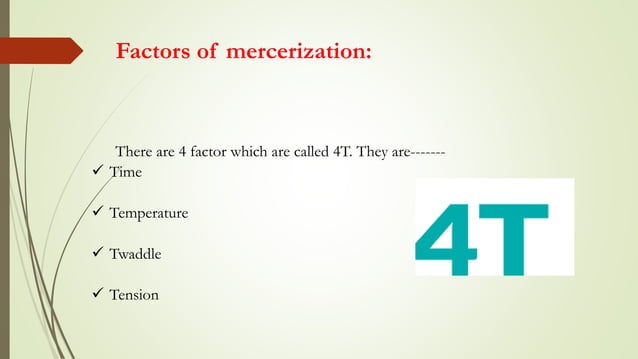 Mercerization | PPTX | Needlework | Arts and Crafts