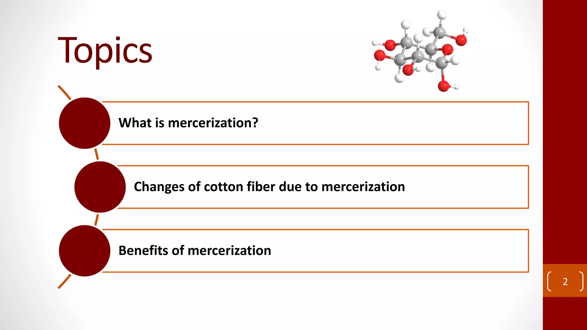 Mercerization | PPTX