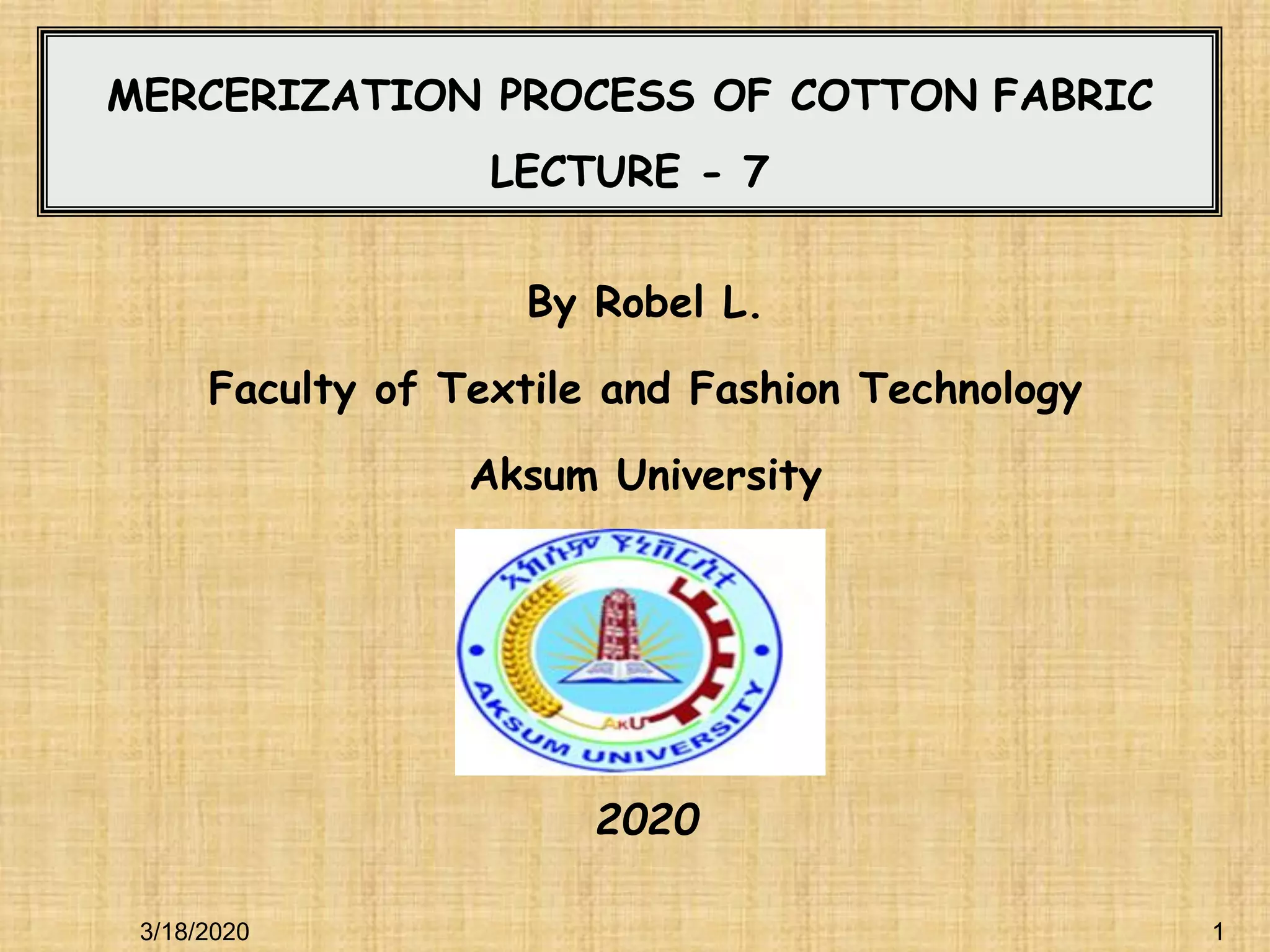 Mercerization lecture 7 | PDF