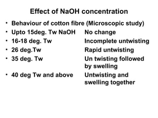 Mercerization of cotton | PPT