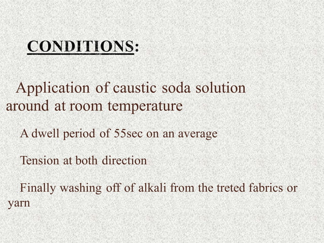 Mercerizing process | PPTX