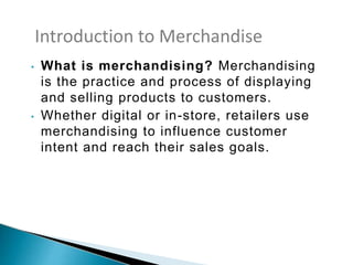 Merchandise final new | PPTX