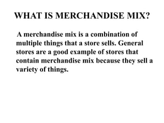Merchandise mix for a convenience store | PPT