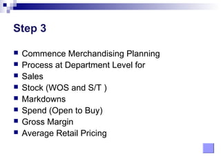 Merchandise planning step by step process | PPT