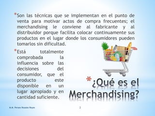 MERCHANDISING. Marketing en Punto de Venta | PPTX