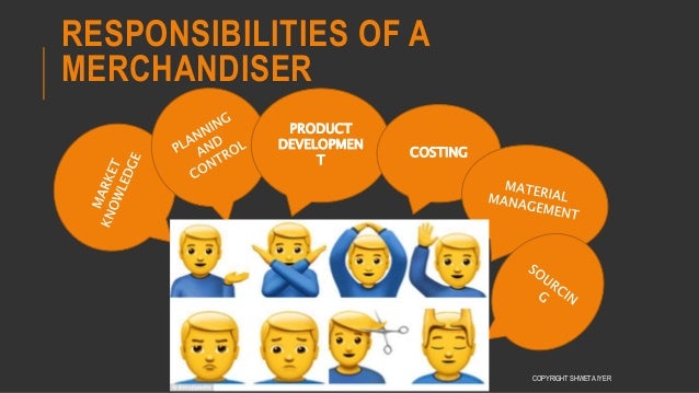 Merchandising roles and responsibilities
