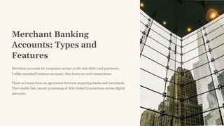 Merchant Banking Accounts: Types and Features | PDF