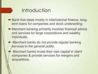 Merchant banking | PPTX | Business Banking & Finance | Business