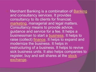 Merchant banking in India- overview Unit- I.pptx