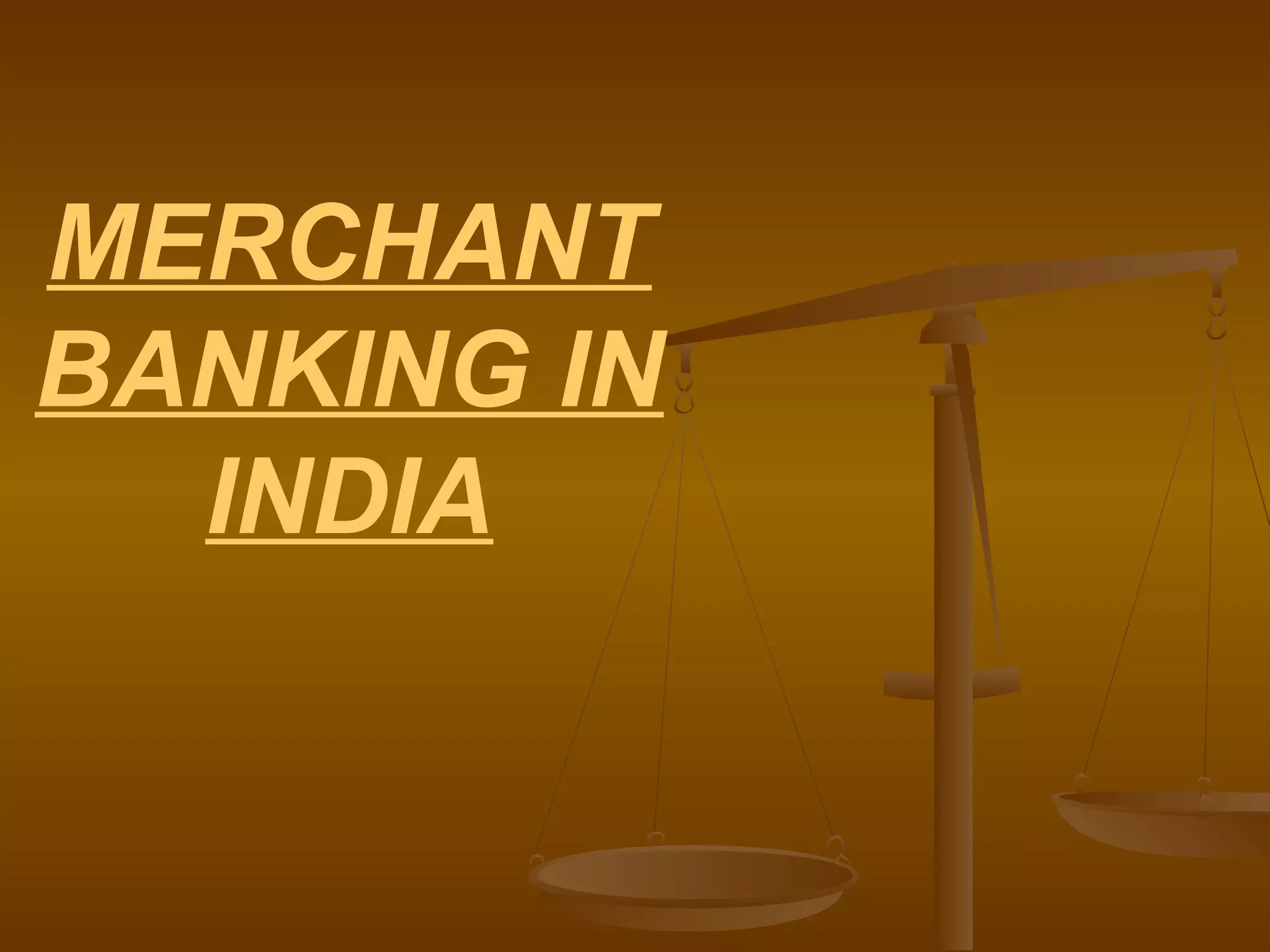Merchant banking in india | PPT