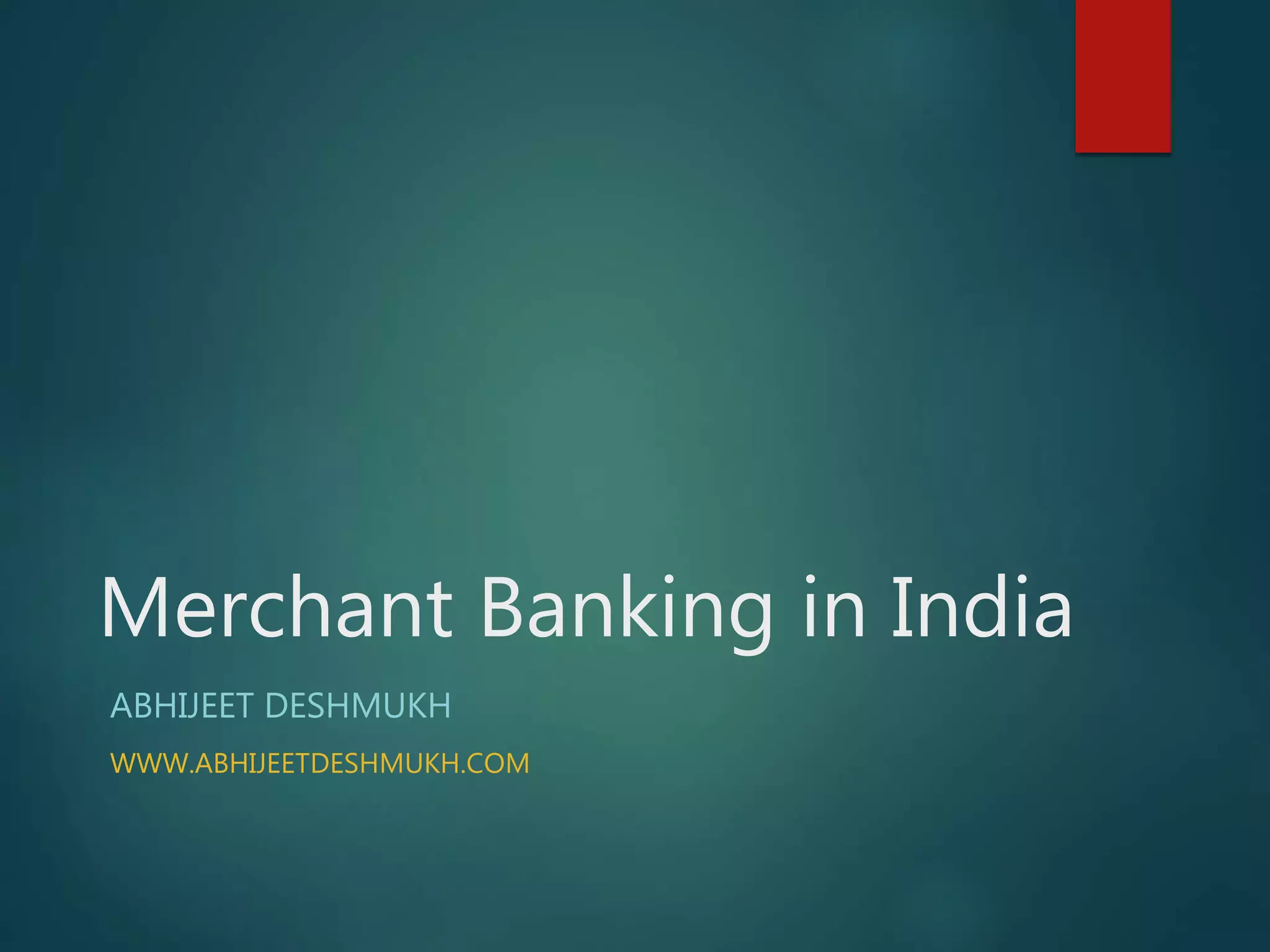 Merchant Banking in India | PPTX