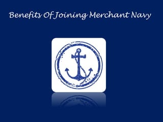 Merchant navy ppt | PDF