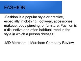 Merchem Company Review - Fashion | PPT