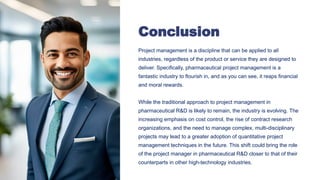 Project Management in the Pharmaceutical Industry.pptx