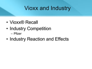 Merck - Vioxx Controversy | PPT