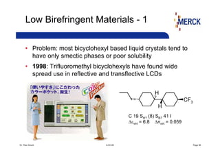 Merck Chemicals - 100 Years of Liquid Crystals at Merck | PDF
