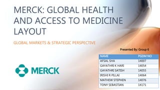 Merck: Global Health and Access to Medicines | PPT