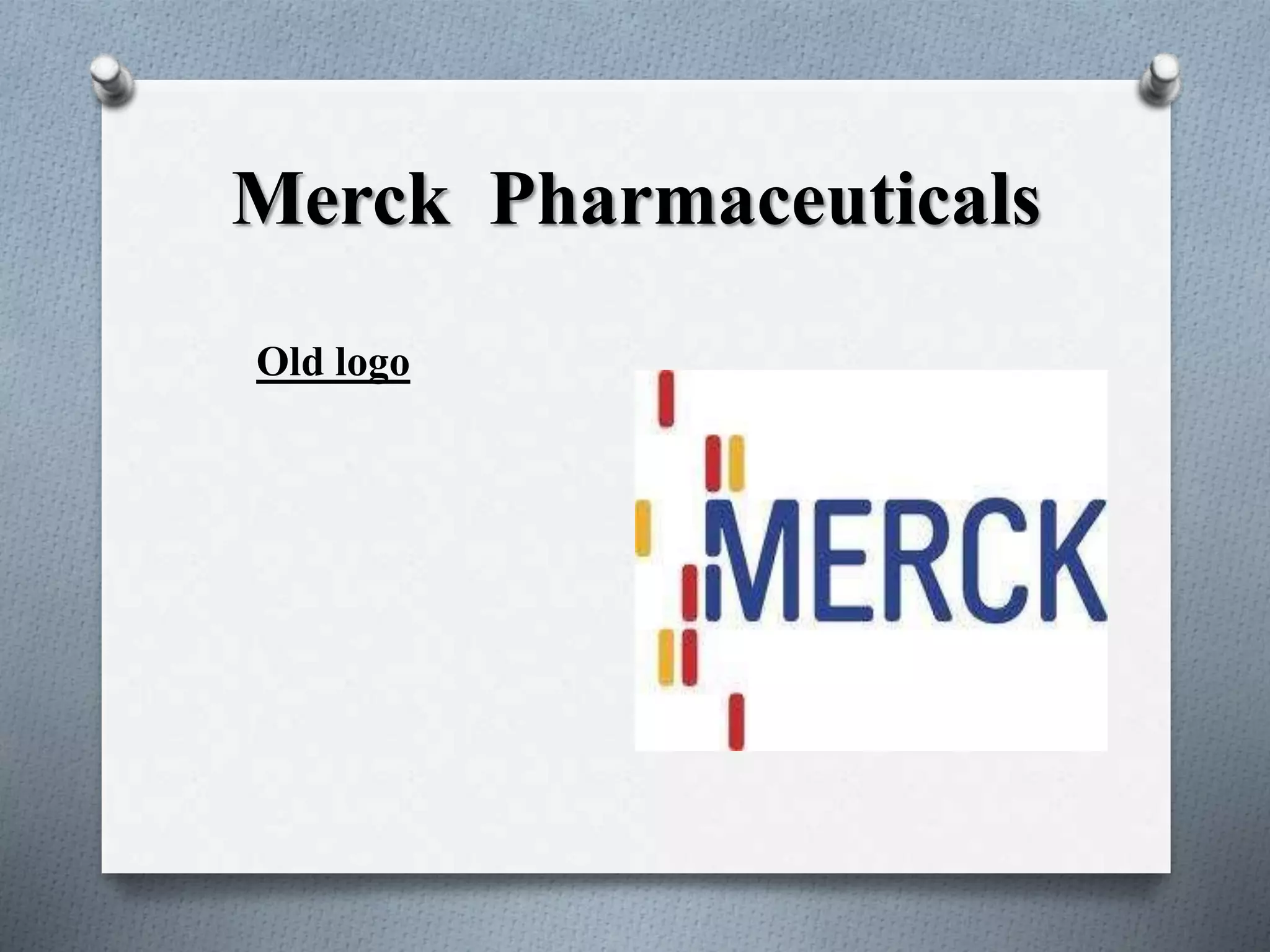 Merck pharmaceuticals | PPTX