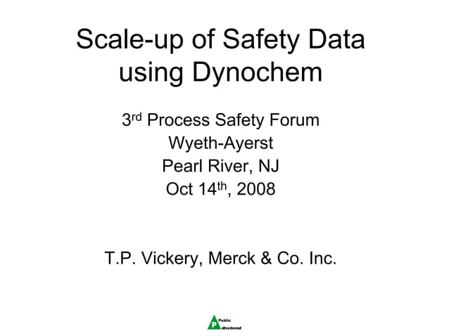 Scale-up of Safety Data using Dynochem. Tom Vickery. | PDF ...