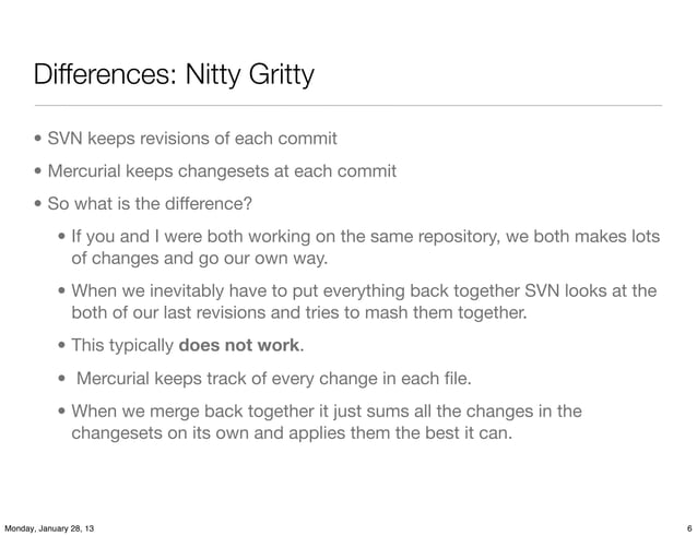 Introduction to Mercurial, or "Why we're switching from SVN no matter what" | PPT