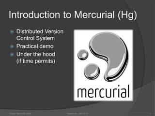 Mercurial DVCS | PPTX