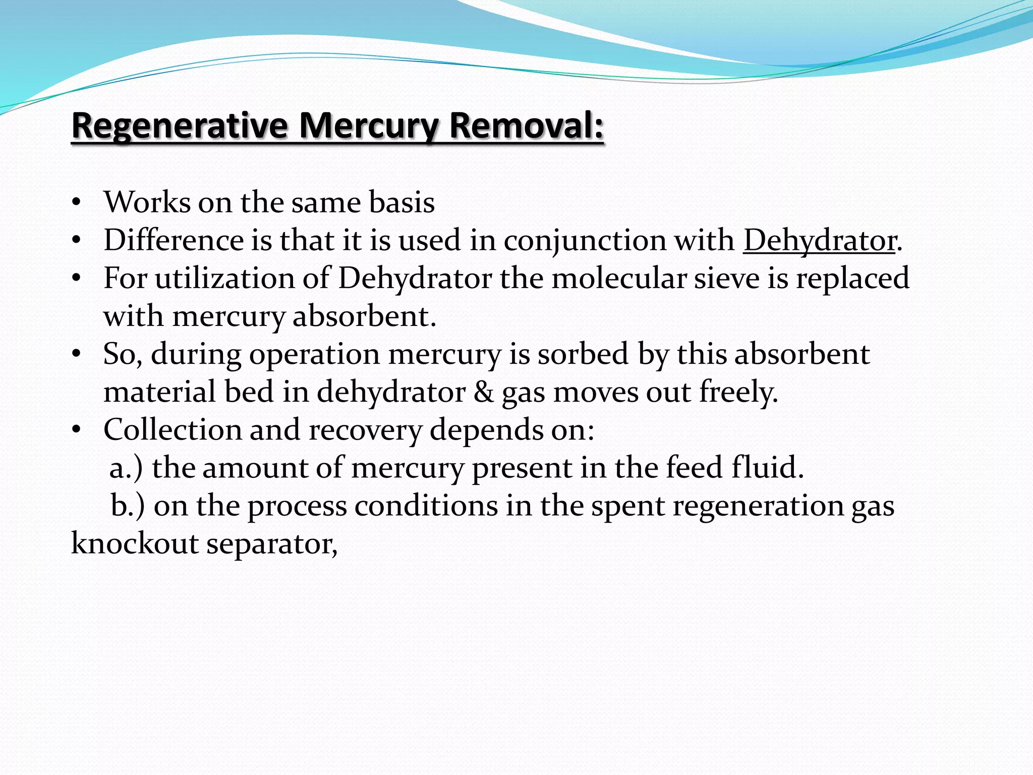 Mercury extraction on Offshore Topside Platform | PPTX