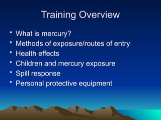 Mercury Hazard Awarenessand Training.pptx