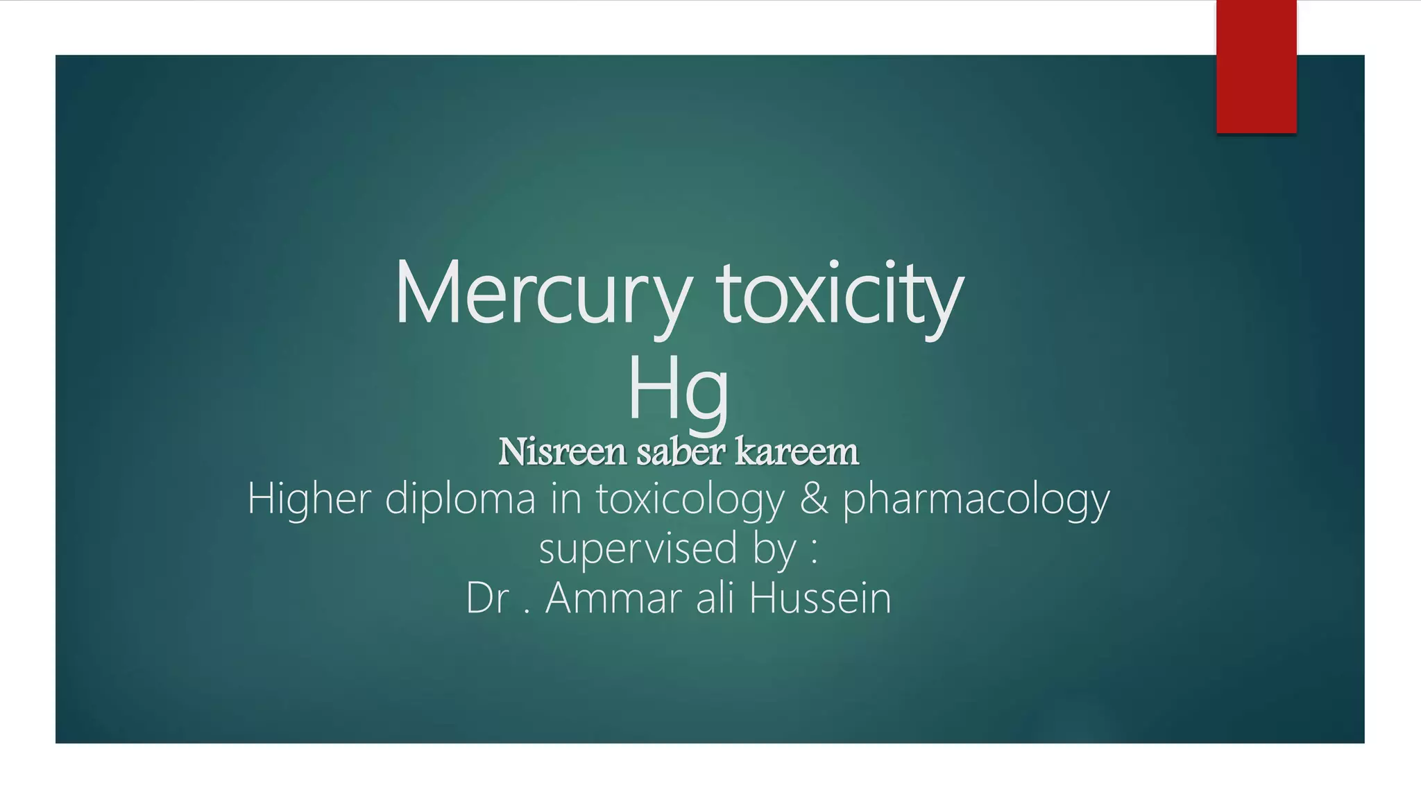 Mercury poisoning | PPTX