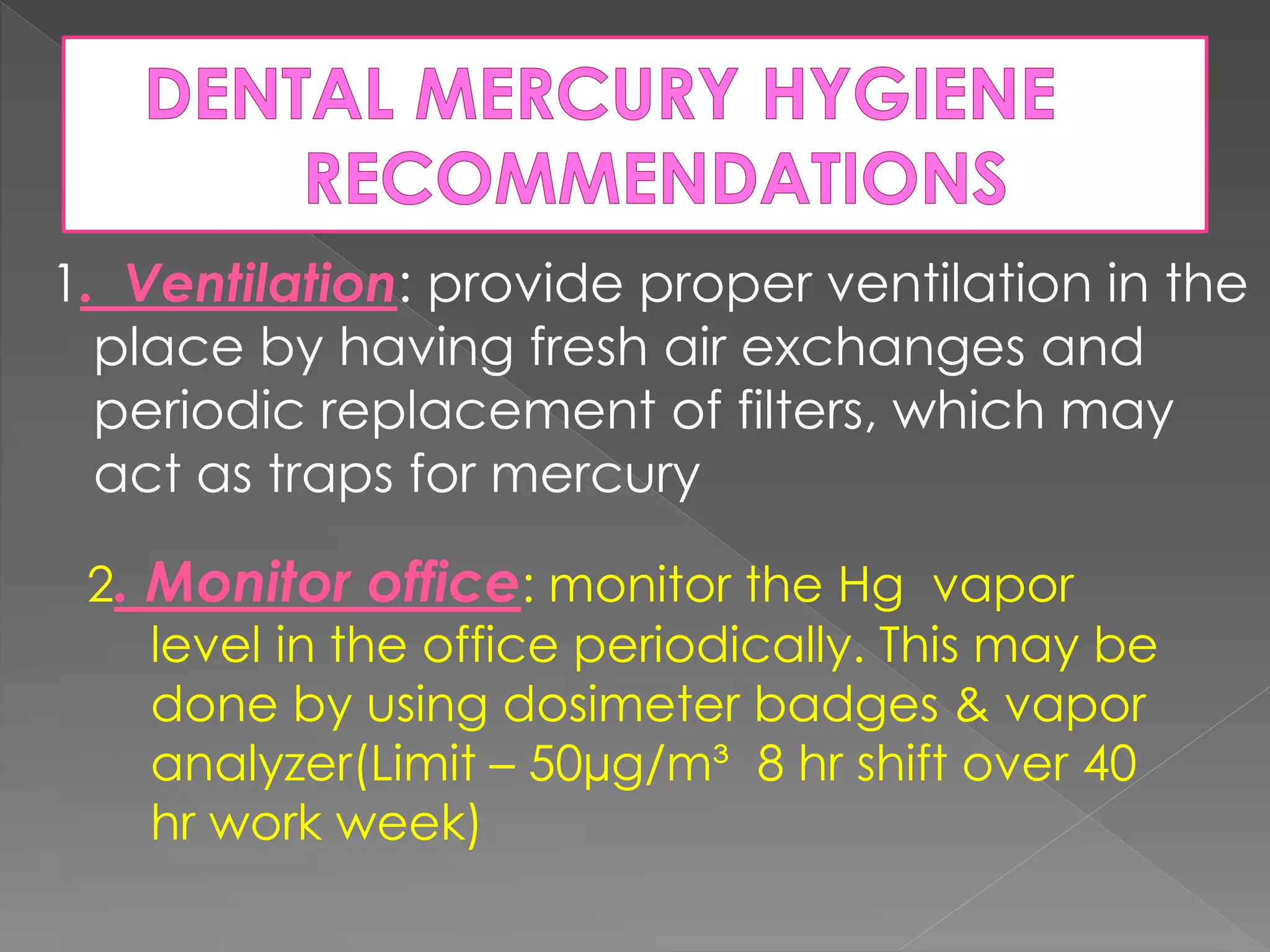 Mercury toxicity & hygiene | PPTX